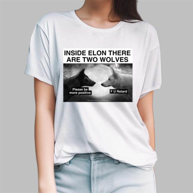 Elon Musk Inside Elon There Are Two Wolves Shirt - Grishko.com